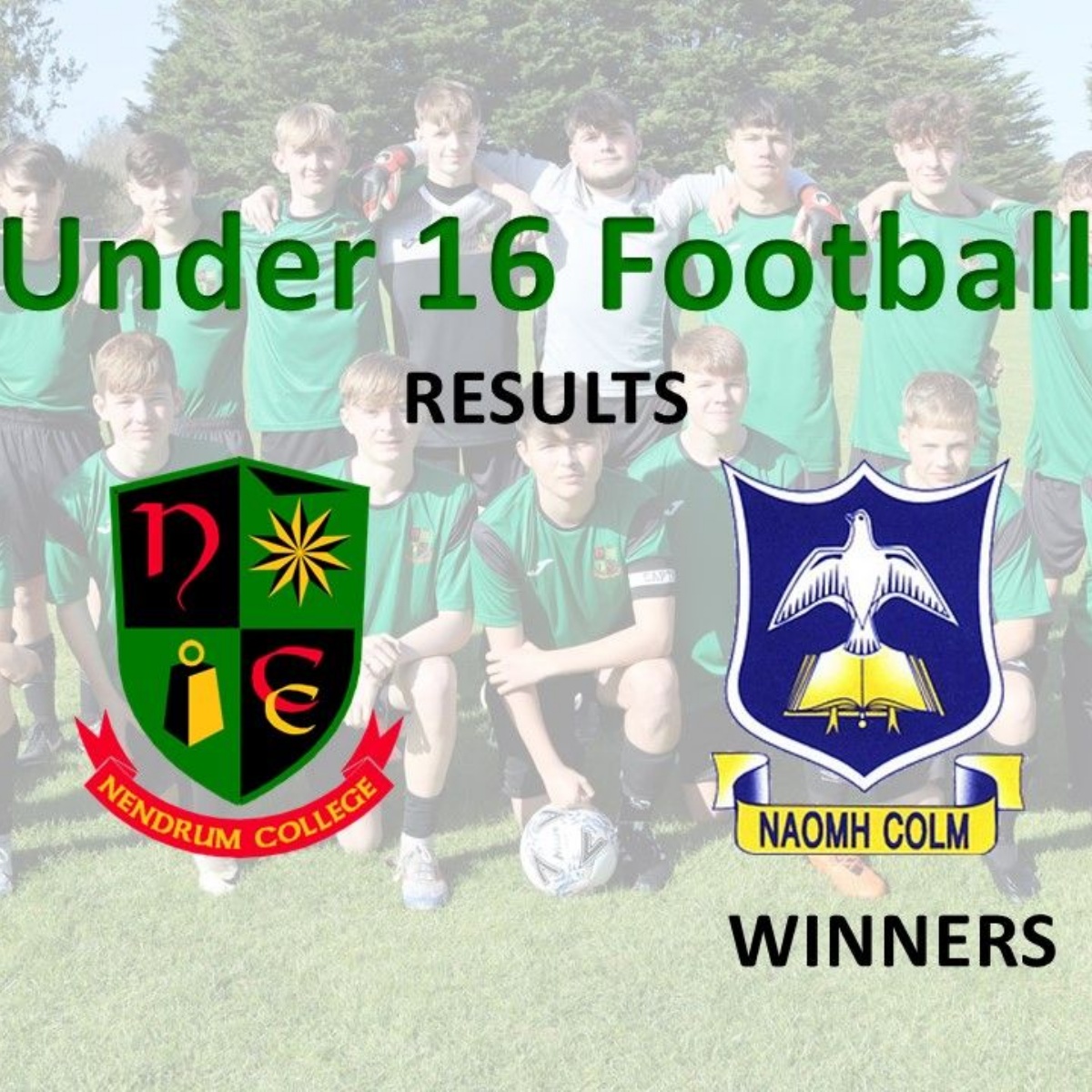 Nendrum College - Under 16 football results
